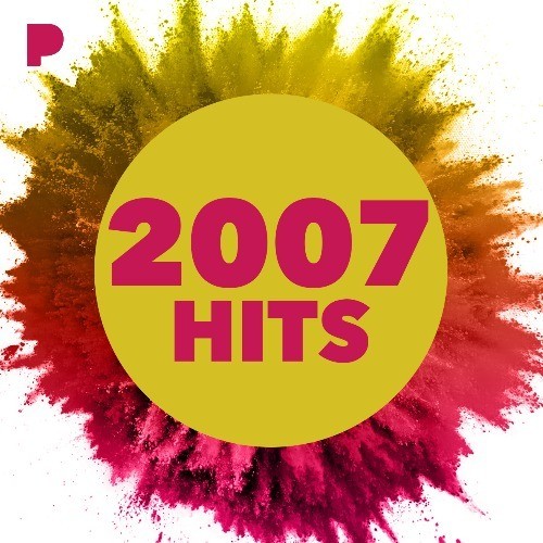 2007: Hits Radio - Listen to Unknown, Free on Pandora Internet Radio